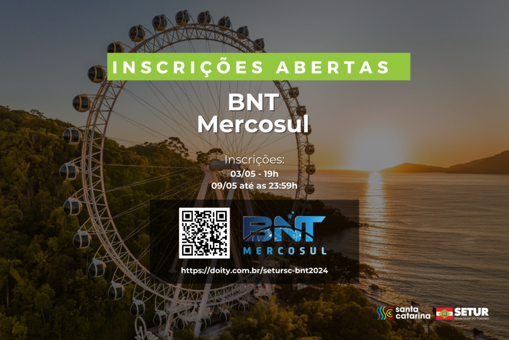 Edital de Chamamento Público da BNT Mercosul 2024 - Secretaria de Estado do Turismo
